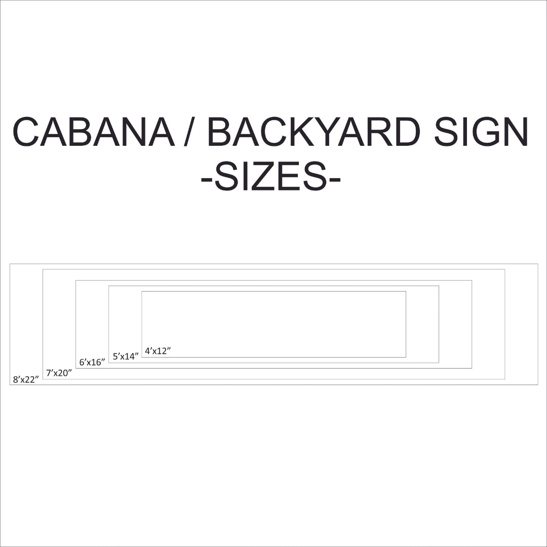 Cabana / Backyard Outdoor Sign – Urban Playground Designs